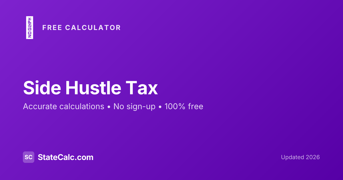 Ohio Side Hustle Tax Calculator 2026 | Gig Income Taxes