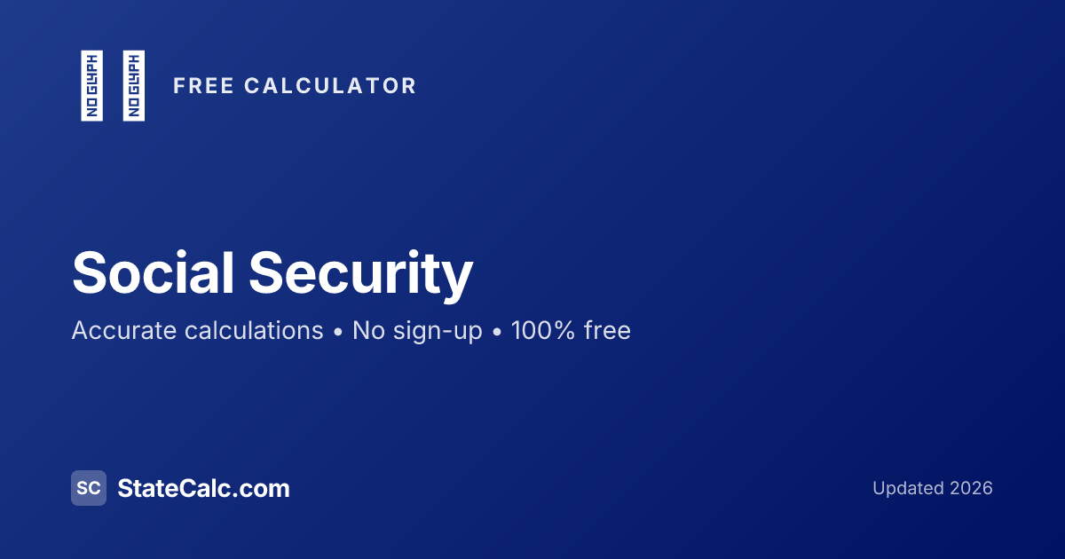 Alaska Social Security Benefits Calculator 2026 | Estimate Your Benefits